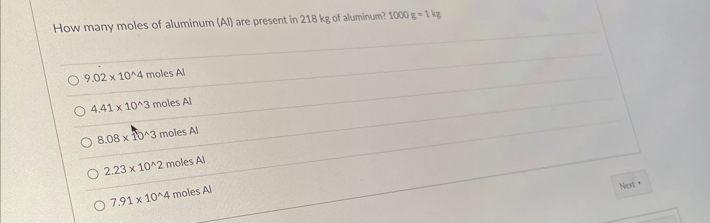 Solved How many moles of aluminum (Al) ﻿are present in 218kg | Chegg.com