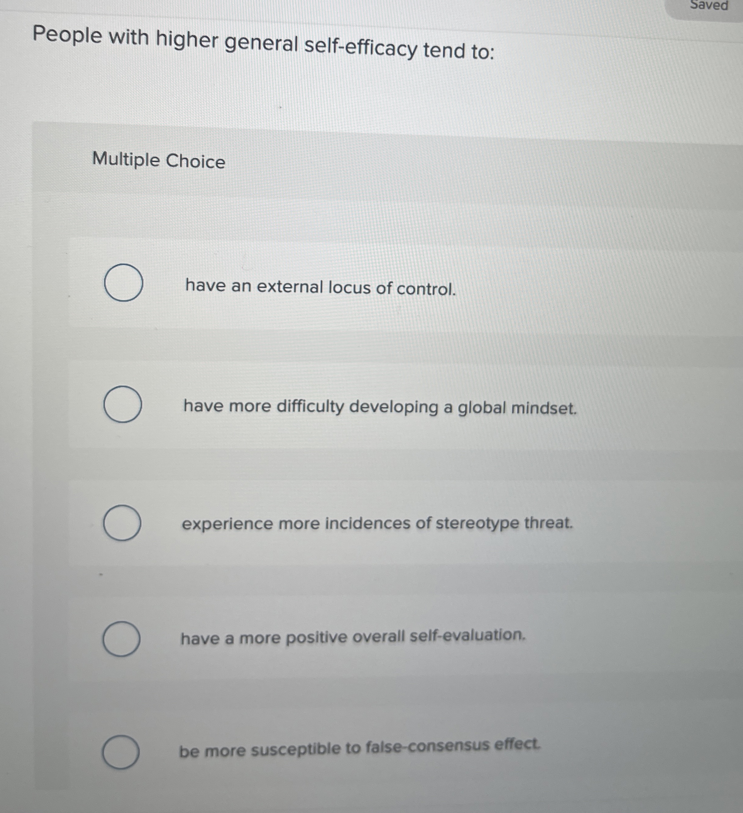 Solved SavedPeople with higher general self-efficacy tend | Chegg.com