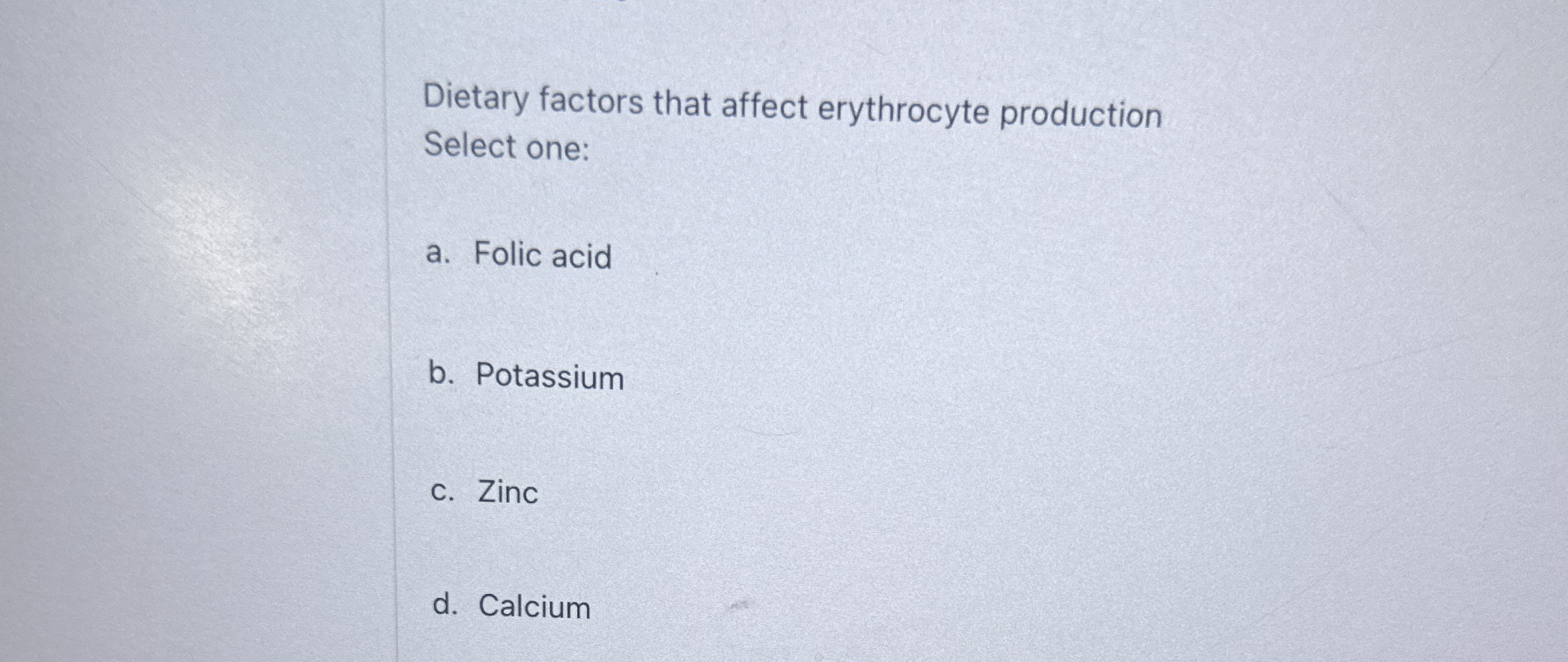 Solved Dietary factors that affect erythrocyte | Chegg.com