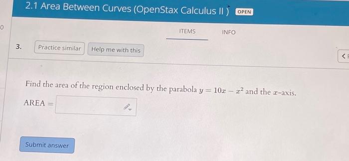 Solved 2.1 Area Between Curves (OpenStax Calculus II) Find | Chegg.com