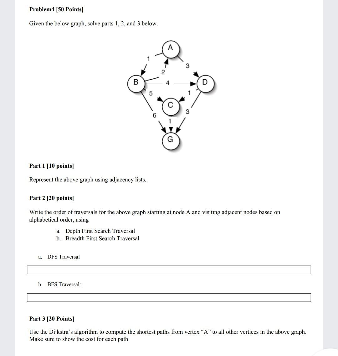 Solved Problem4 (50 Points] Given the below graph, solve | Chegg.com