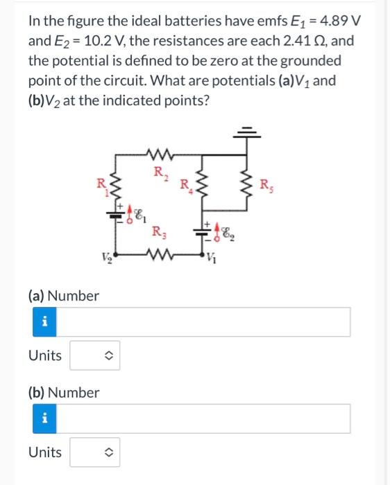 Solved In the figure the ideal batteries have emfs &1=26 V | Chegg.com