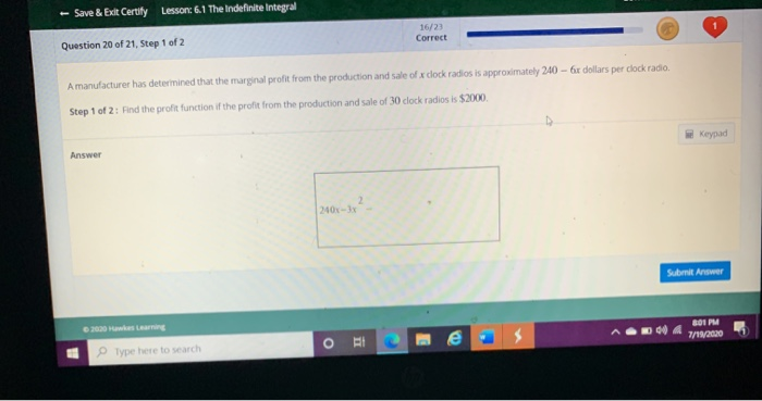 Solved Save & Exit Certify Lesson: 6.1 The Indefinite | Chegg.com