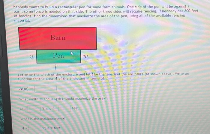 Solved Kennedy wants to build a rectangular pen for some | Chegg.com