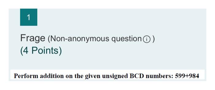 Solved 1 Frage (Non-anonymous question o) (4 Points) Perform | Chegg.com