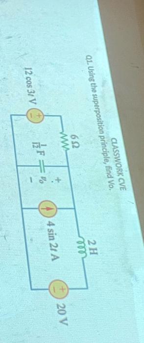 Solved CLASSWORK CVE arinciple, find Vo. | Chegg.com