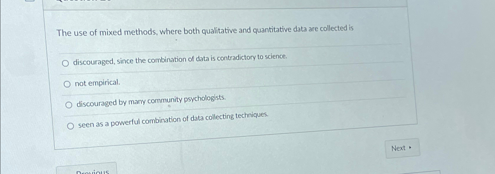 Solved The use of mixed methods, where both qualitative and | Chegg.com