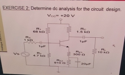 Solved EXERCISE 2: Determine dc analysis for the circuit | Chegg.com