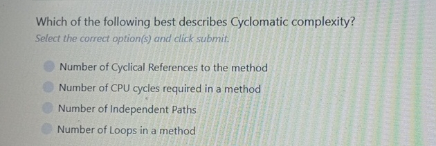 Solved Which of the following best describes Cyclomatic | Chegg.com