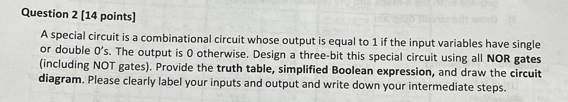 Solved Question 2 [14 ﻿points]A special circuit is a | Chegg.com