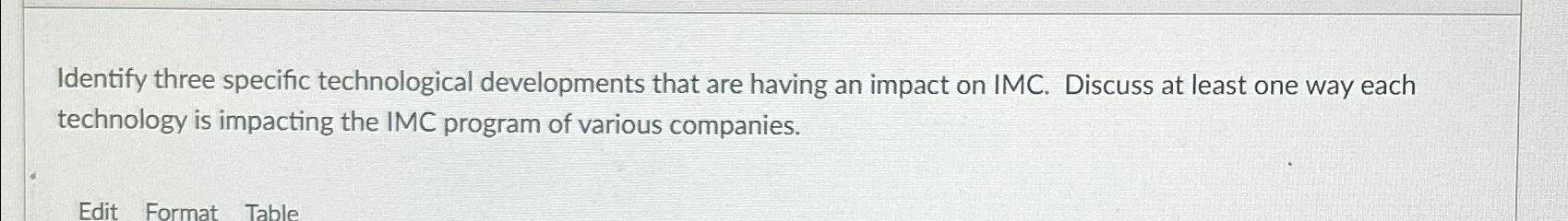 Solved Identify three specific technological developments | Chegg.com