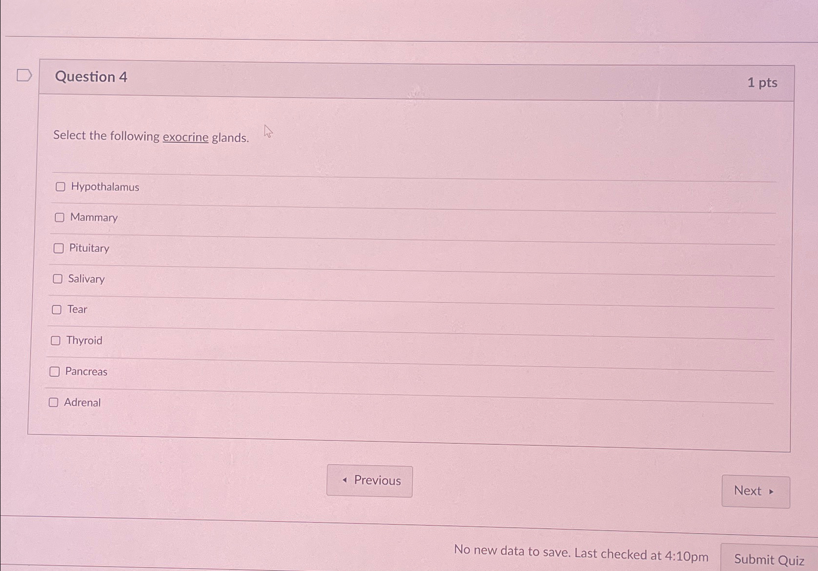 Solved Question 41 ﻿ptsSelect the following exocrine | Chegg.com