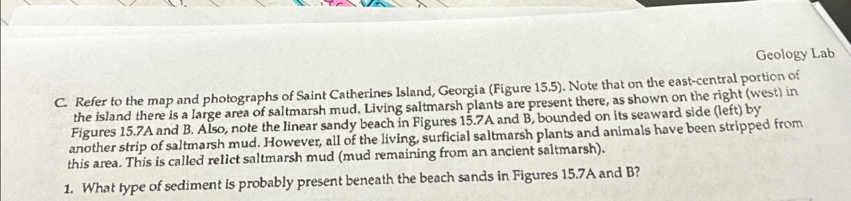 Solved Geology LabC. ﻿Refer to the map and photographs of | Chegg.com