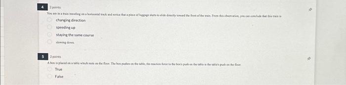 Solved 4 5 2 points You are in a train traveling on a | Chegg.com
