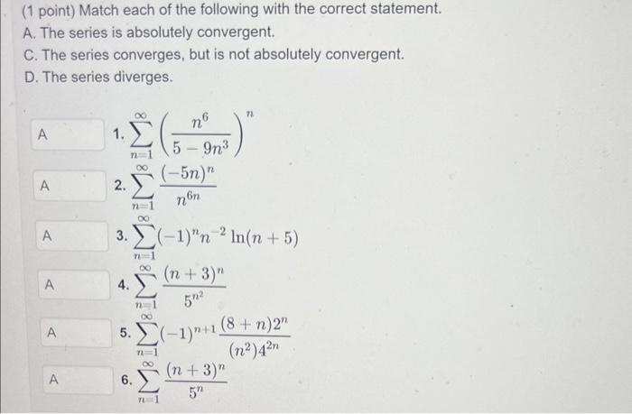 Solved (1 point) Match each of the following with the | Chegg.com