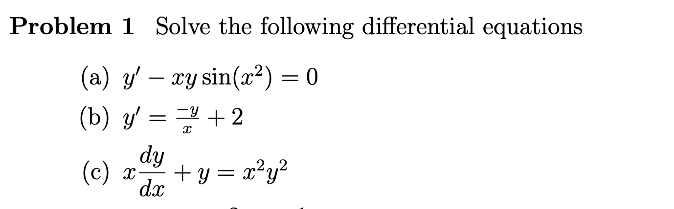 Solved Problem 1 ﻿Solve the following differential | Chegg.com