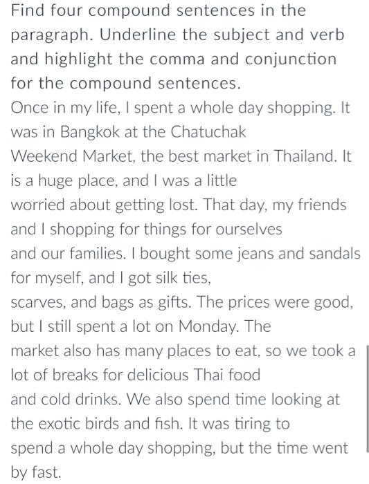 Solved Find four compound sentences in the paragraph. | Chegg.com
