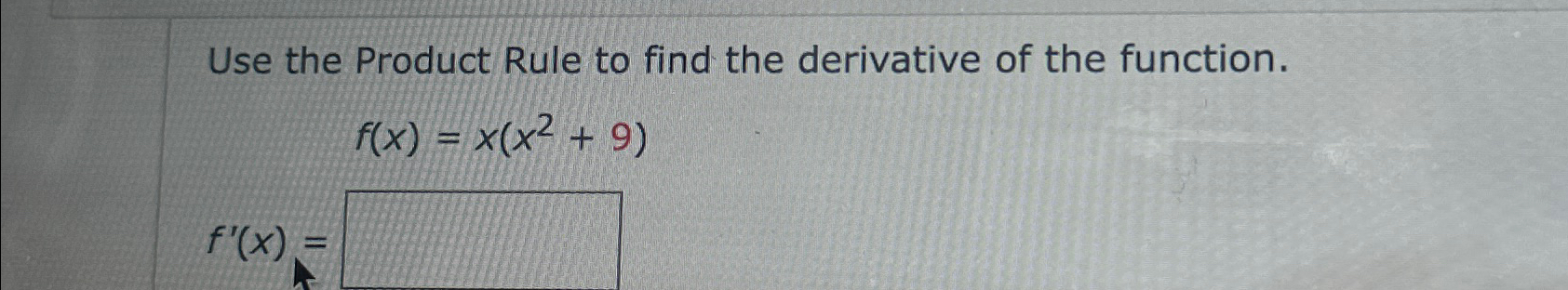 Solved Use the Product Rule to find the derivative of the | Chegg.com