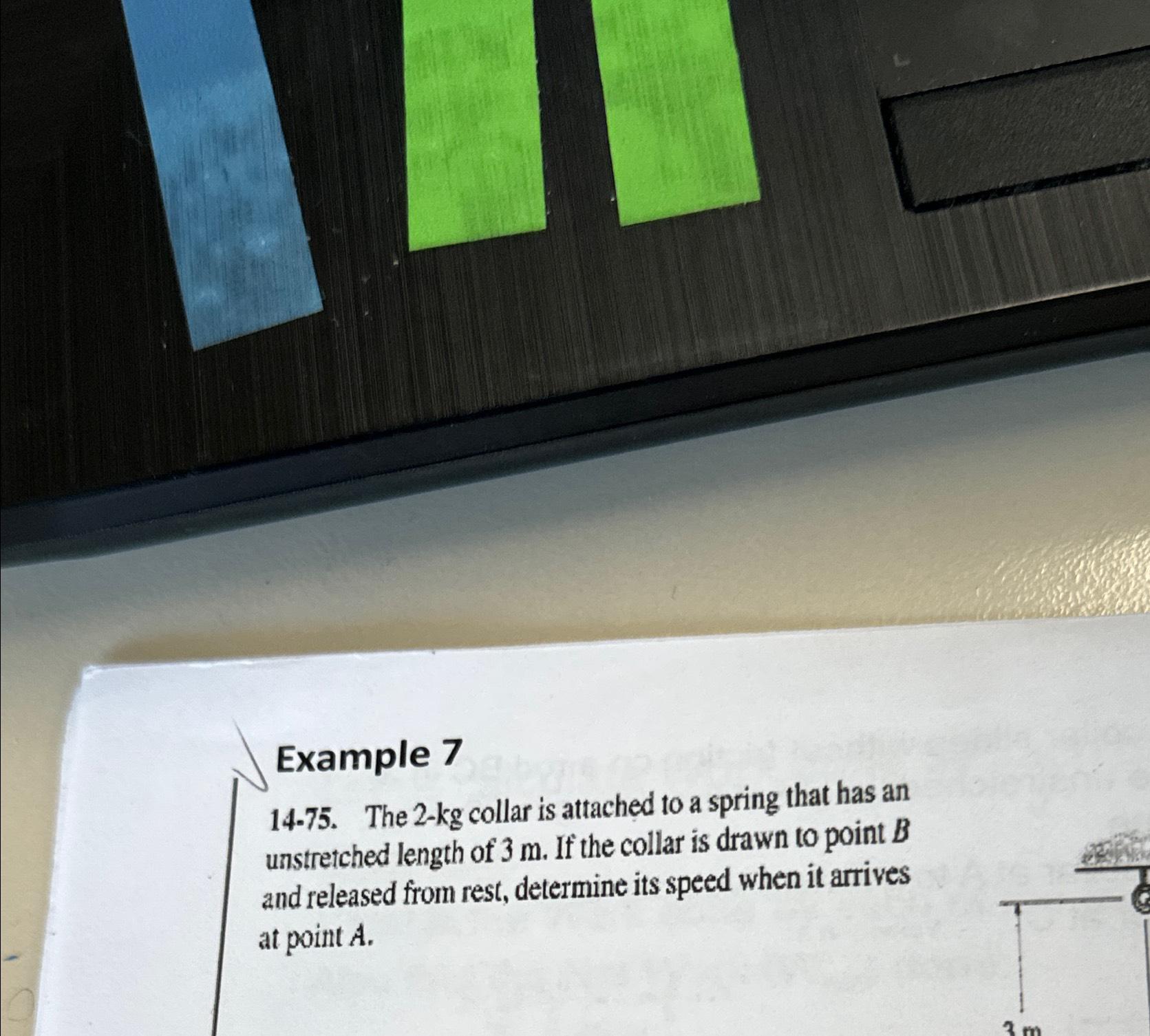 Solved Example 7\\n14-75. The 2-kg collar is attached to a | Chegg.com