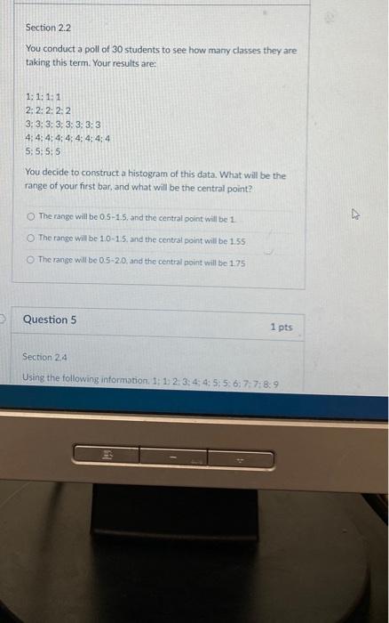 Solved Section 2.2 You conduct a poll of 30 students to see | Chegg.com