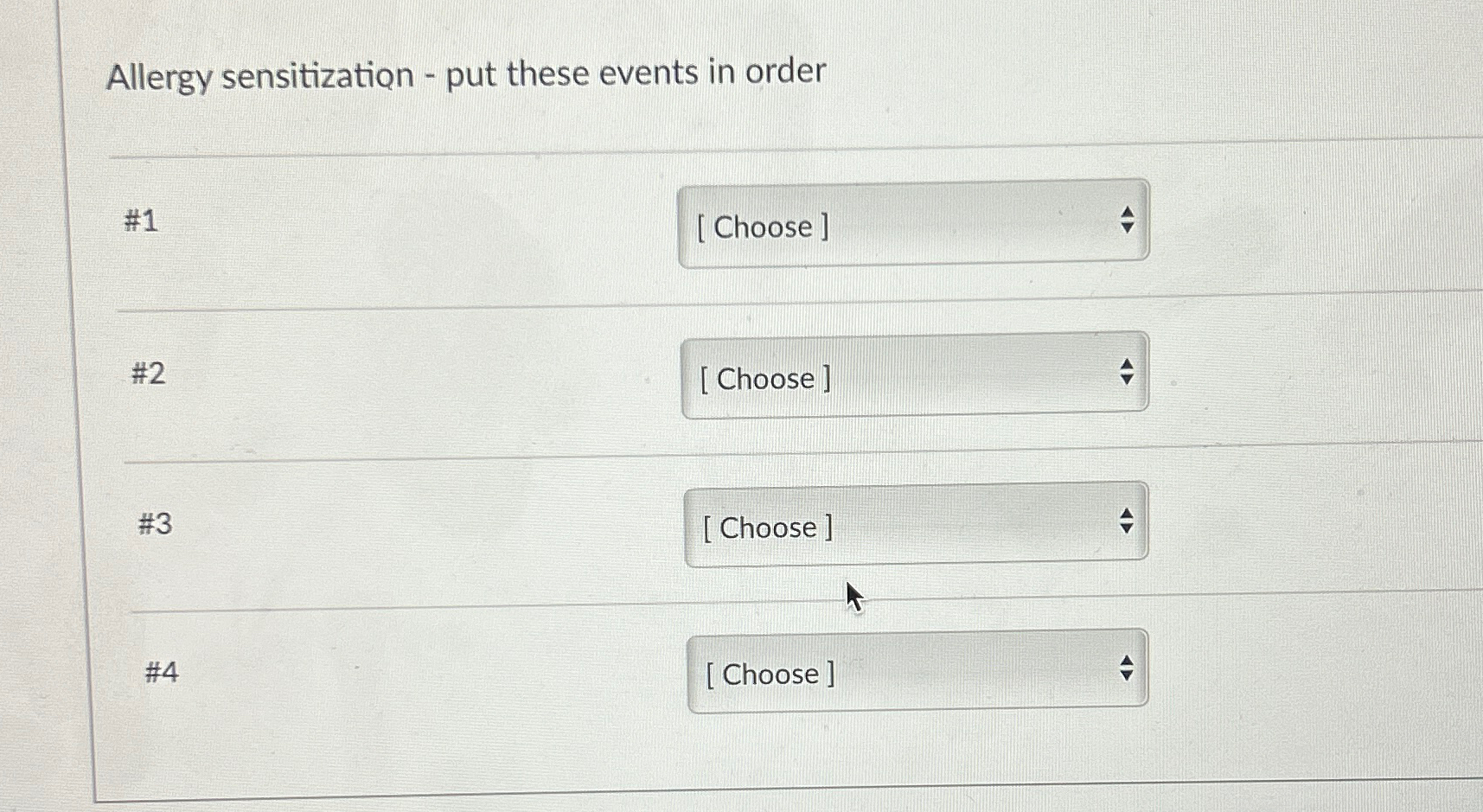 Solved Allergy sensitization - ﻿put these events in | Chegg.com
