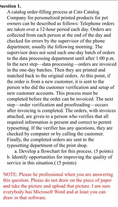 Solved uestion 1. A catalog order-filling process at Cats | Chegg.com