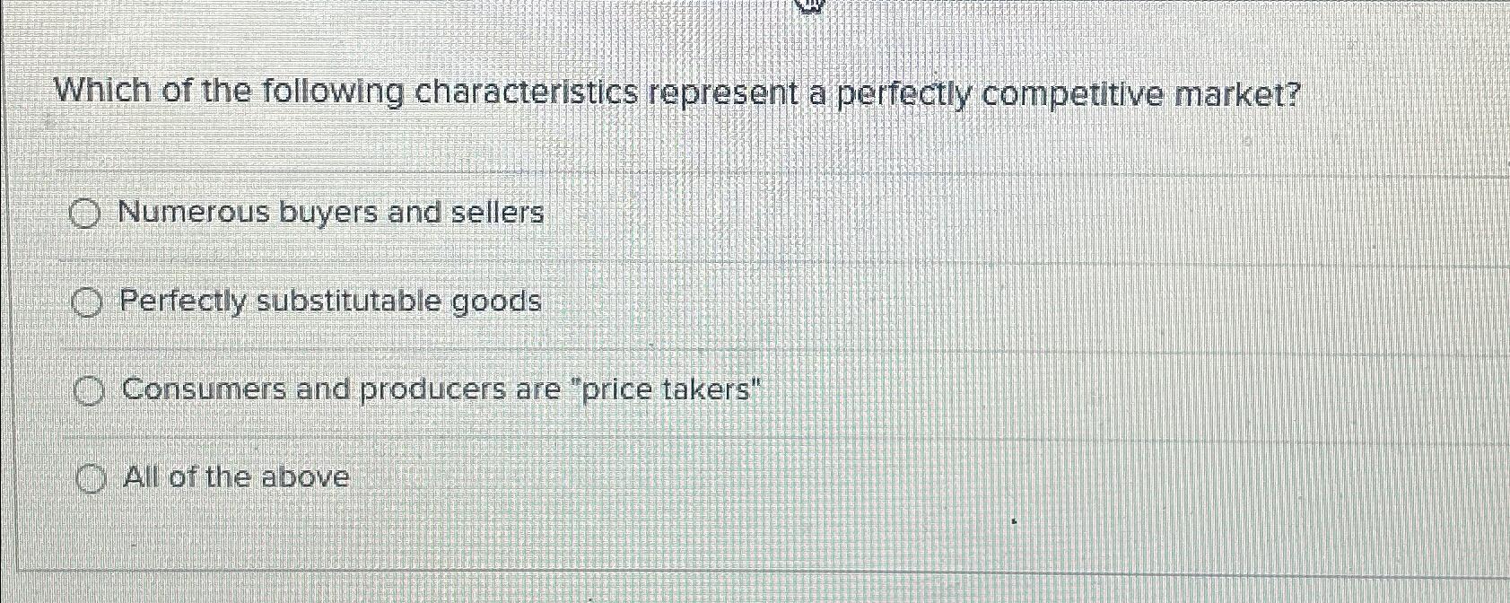 Solved Which of the following characteristics represent a | Chegg.com