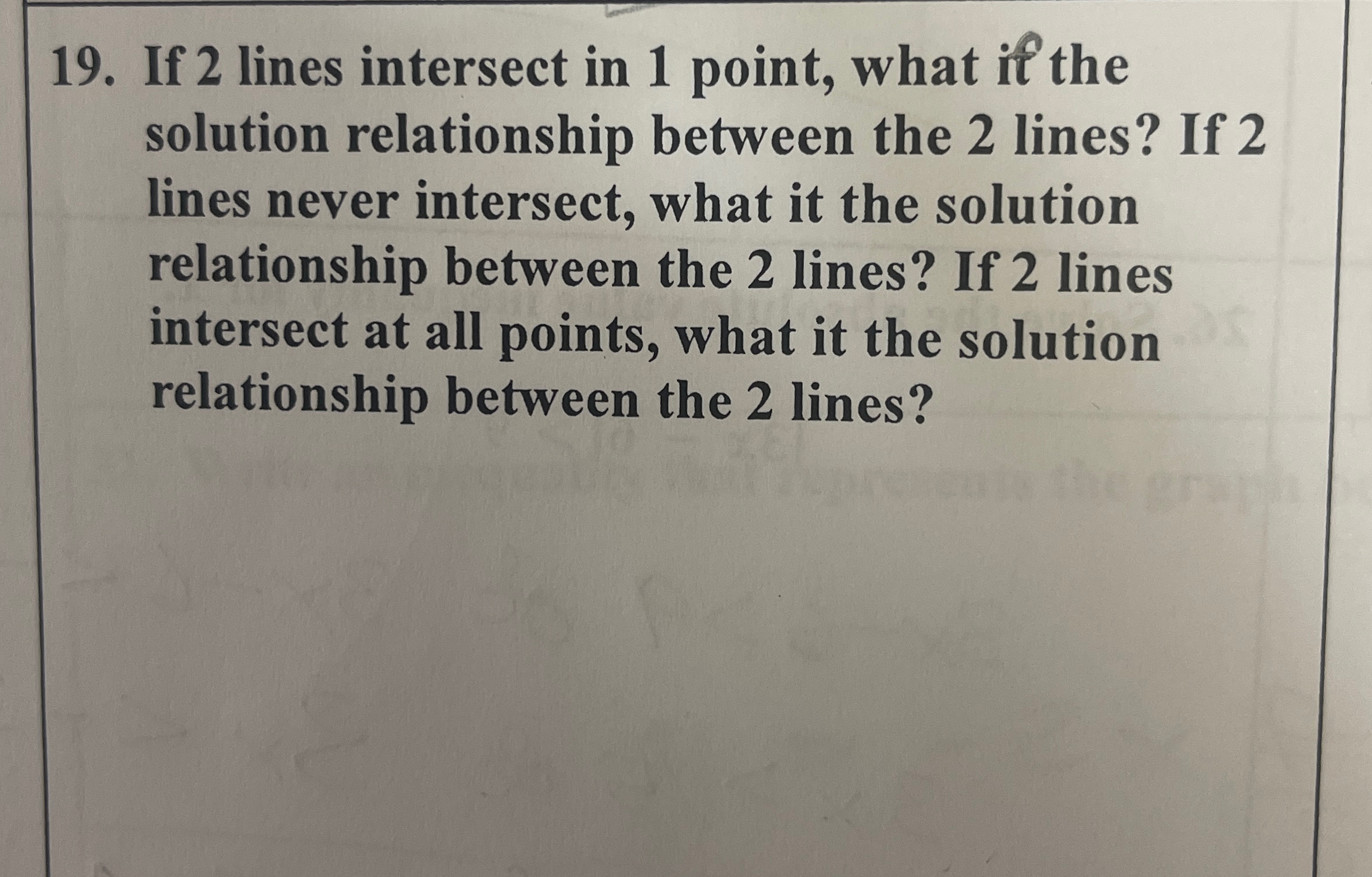 Solved If 2 ﻿lines intersect in 1 ﻿point, what if the | Chegg.com