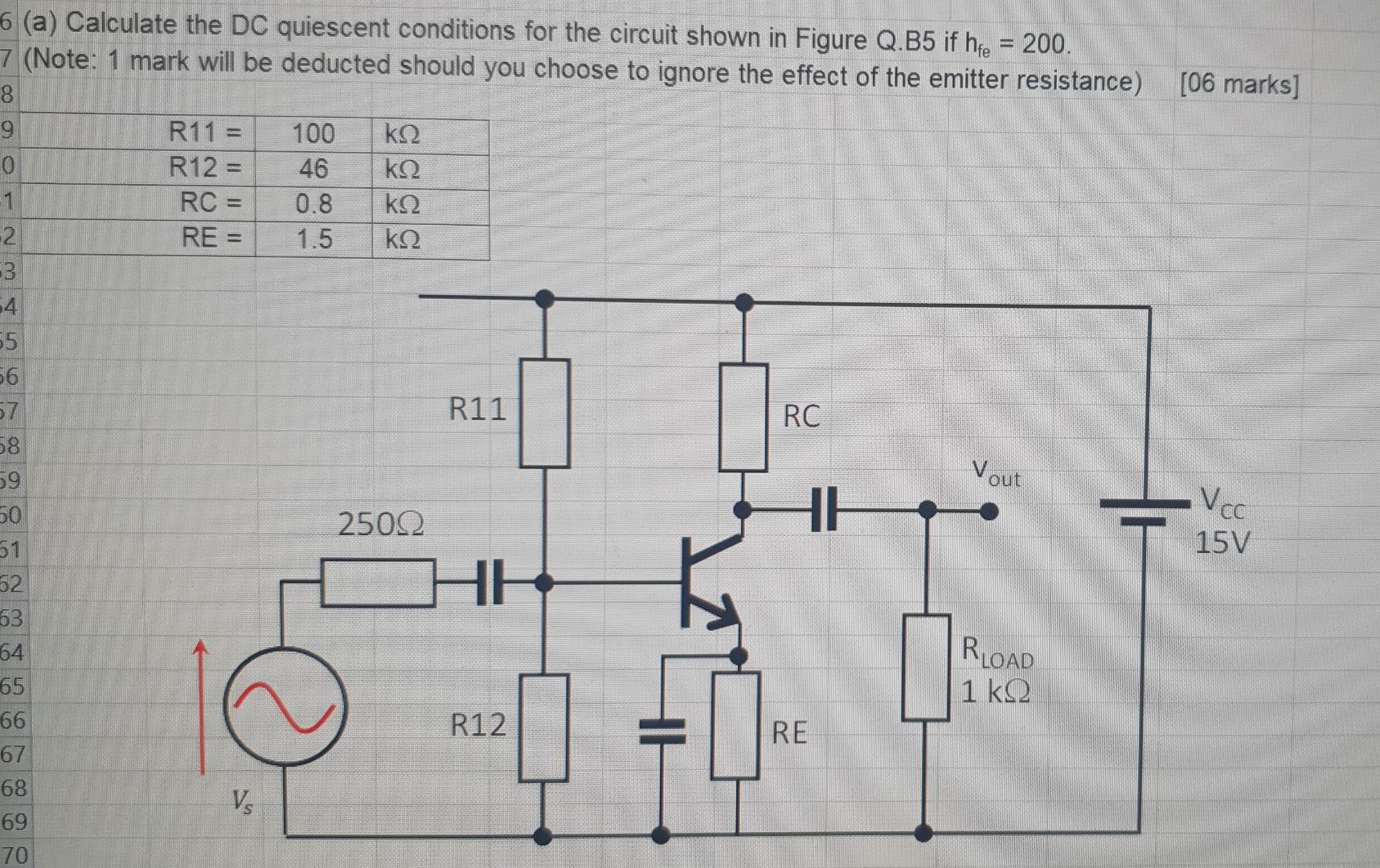 Solved [06 marks] 6 (a) Calculate the DC quiescent | Chegg.com