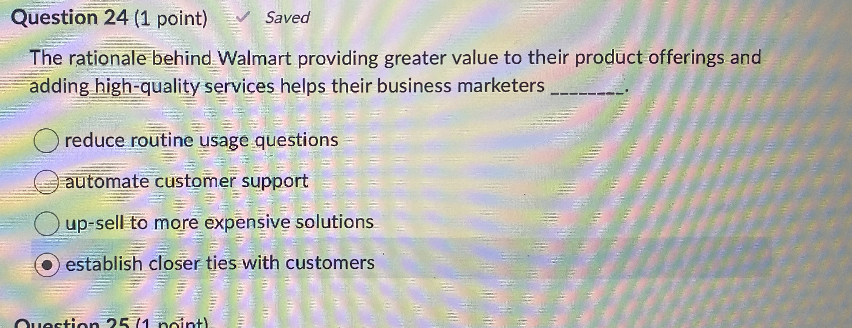 Solved Question 24 (1 ﻿point)SavedThe rationale behind | Chegg.com