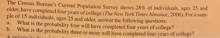 Solved The Census Bureau's Current Population Survey shows | Chegg.com