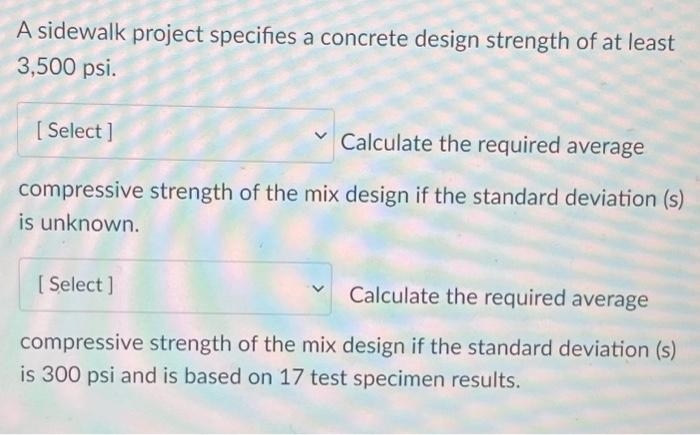 Solved A sidewalk project specifies a concrete design | Chegg.com