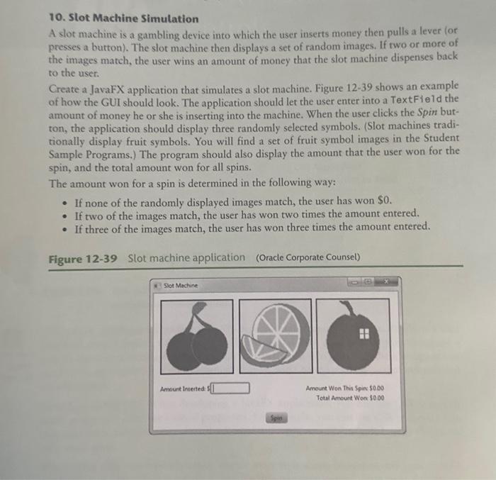 Solved please help with slot Machine Simulation using simple | Chegg.com