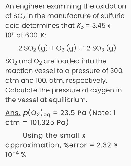 Solved An engineer examining the oxidation of SO2 in the | Chegg.com