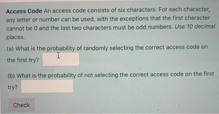 Solved Access Code An access code consists of six | Chegg.com
