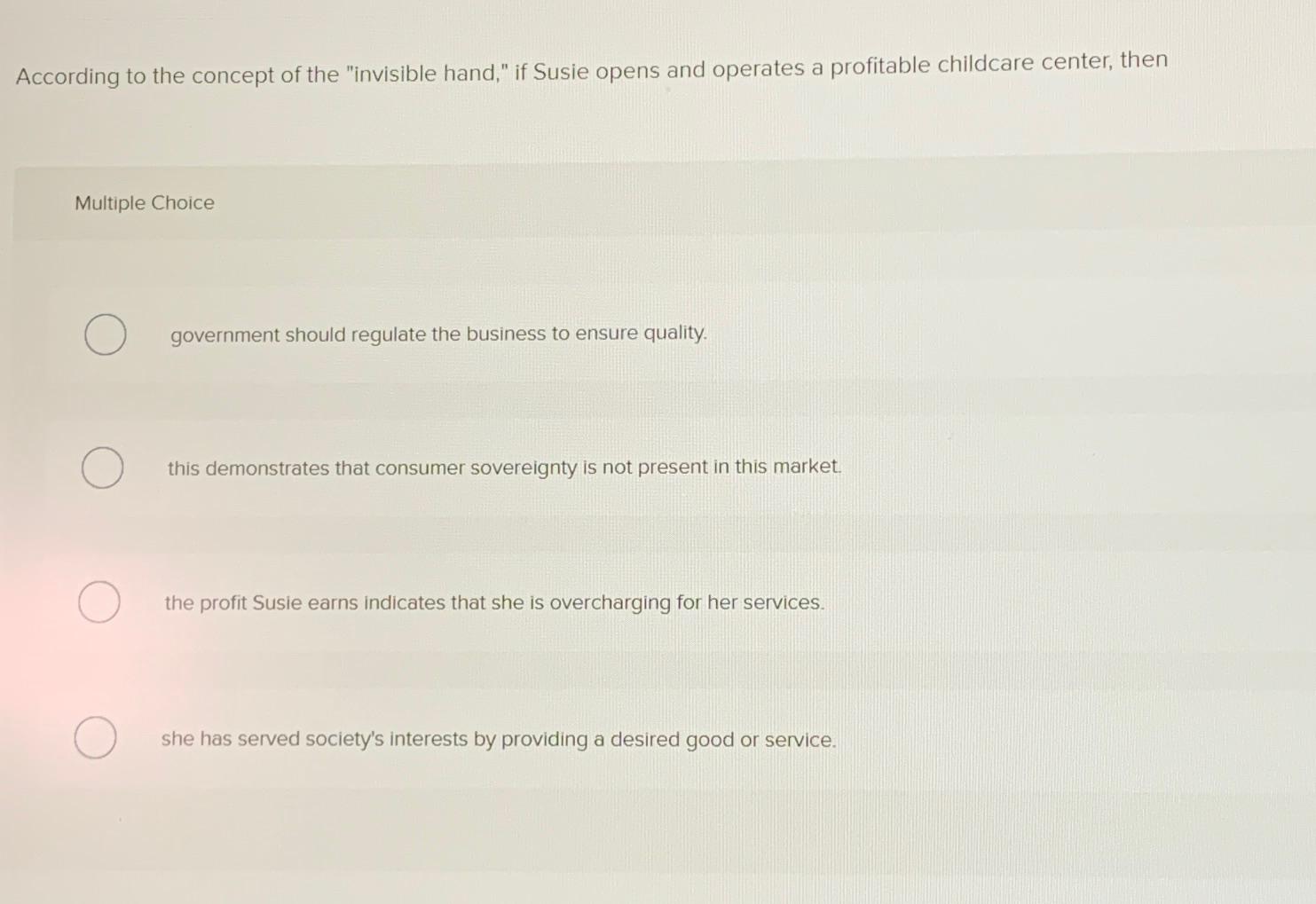 Solved According to the concept of the "invisible hand," if | Chegg.com