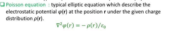 Solved Poisson equation : typical elliptic equation which | Chegg.com