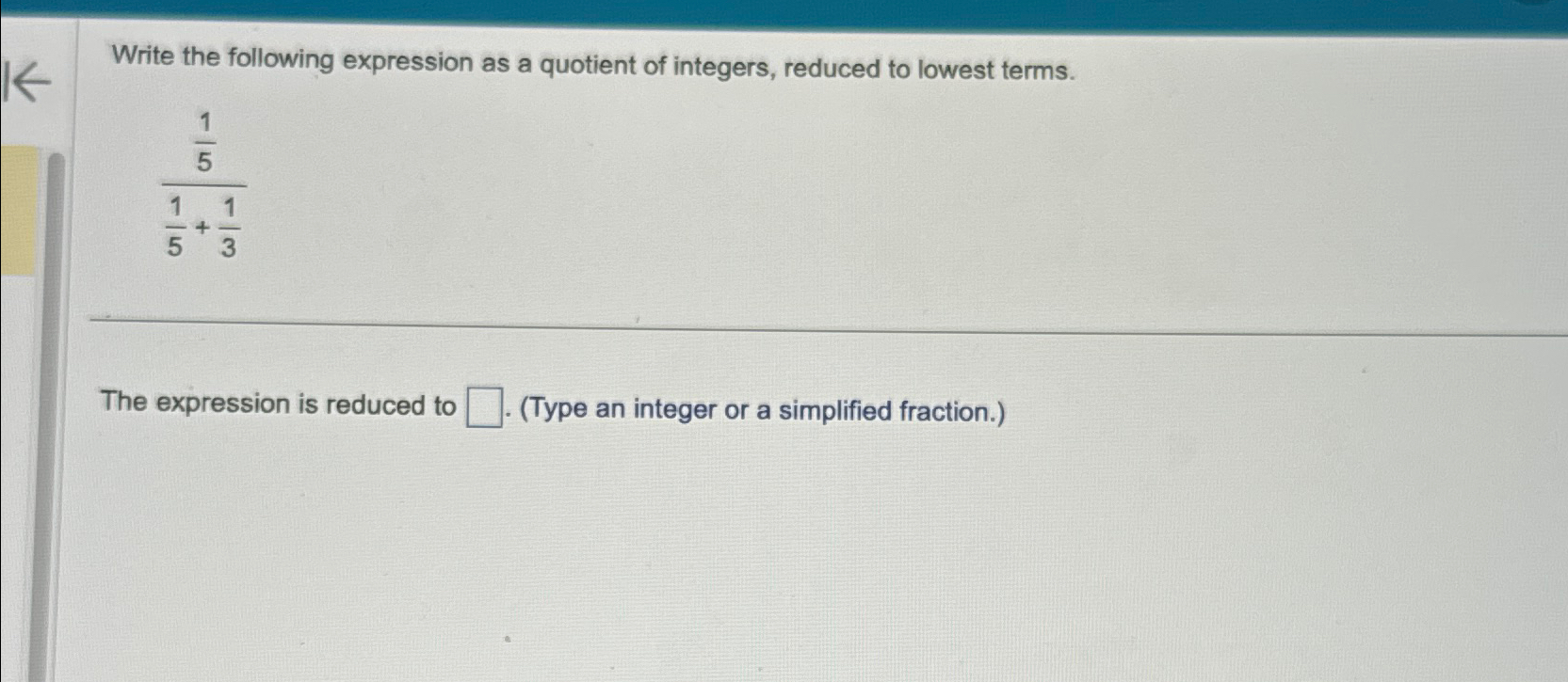 Solved Write the following expression as a quotient of | Chegg.com