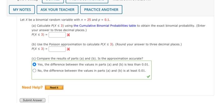 Solved Let X Be A Binomial Random Variable With N25 And 0632