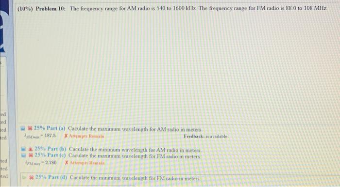 Solved (10\%) Problem 10: The frequency range for AM radio | Chegg.com
