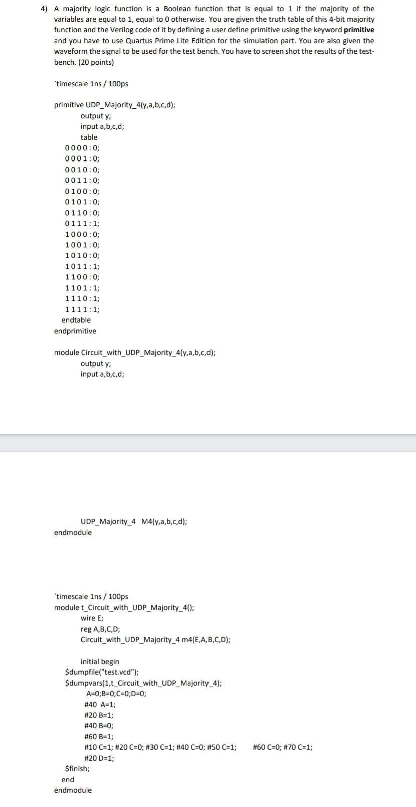 Solved 4) A majority logic function is a Boolean function | Chegg.com