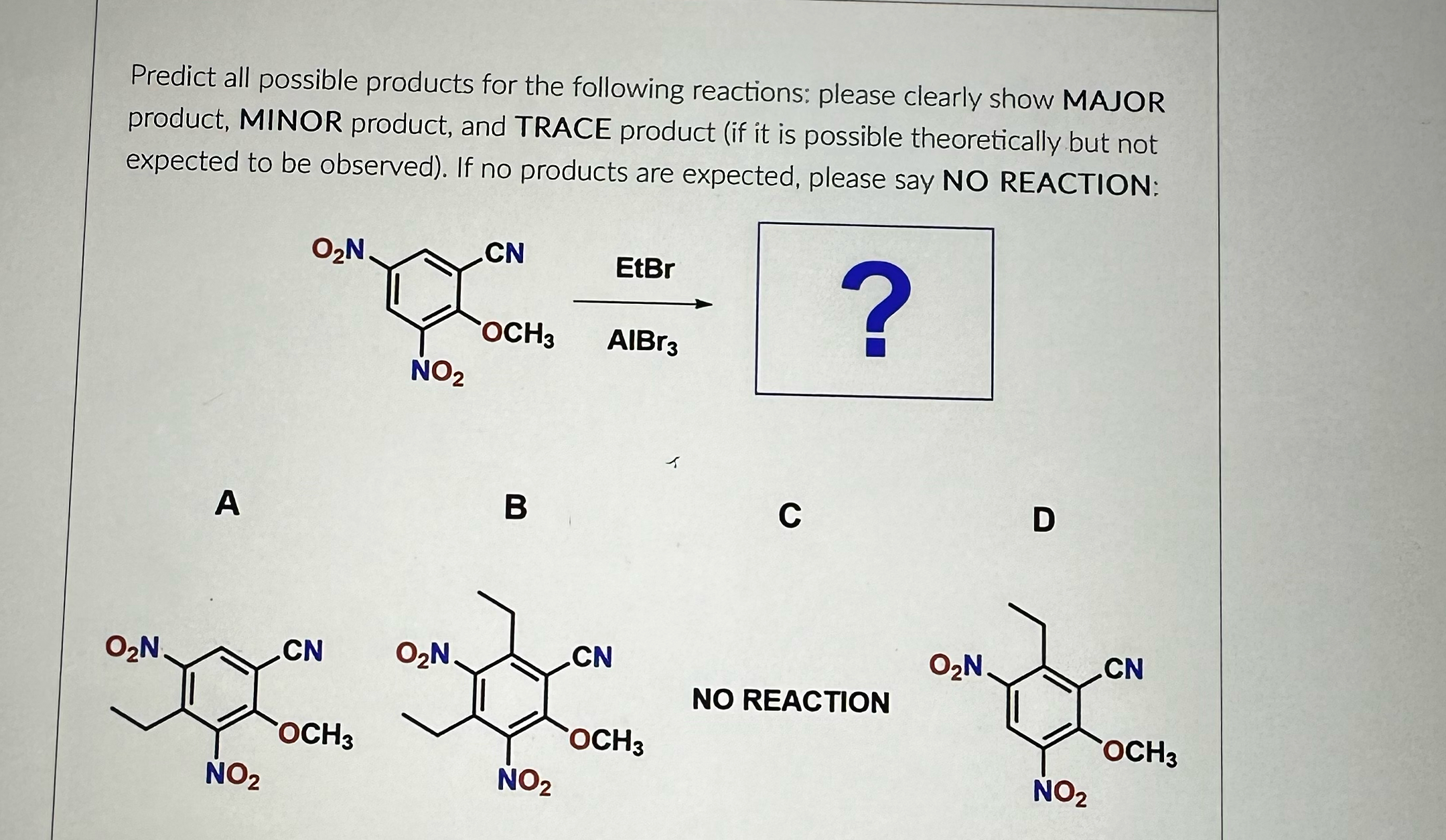 Solved Predict all possible products for the following | Chegg.com