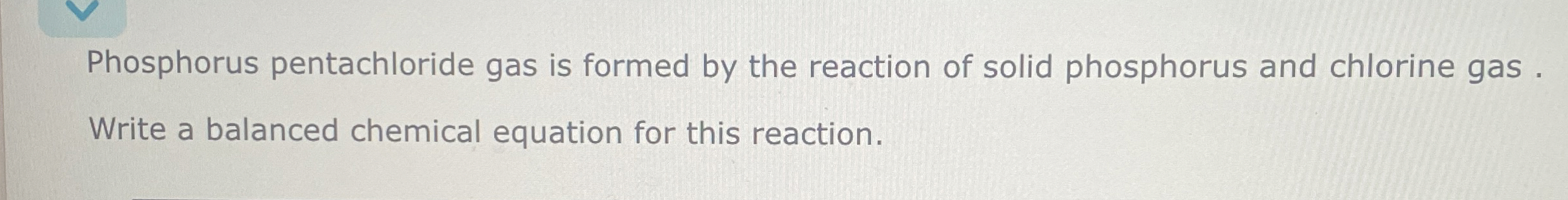 Solved Phosphorus pentachloride gas is formed by the | Chegg.com