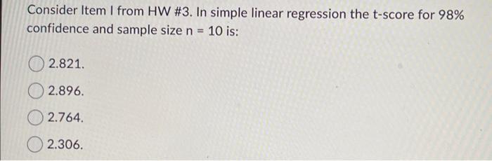 [Solved]: Consider Item I from HW#3. In simple linear regre