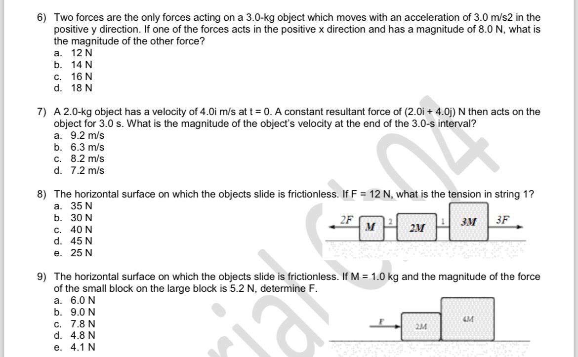Solved 1)Two forces are the only forces acting on a 3.0-kg | Chegg.com