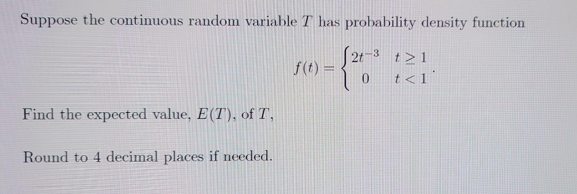 Solved Suppose W Is A Continuous Random Variable With 0162