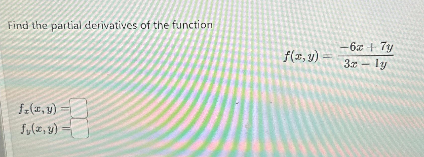 Solved Find the partial derivatives of the | Chegg.com