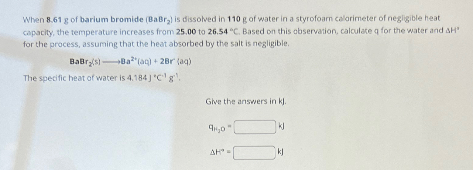 When 8.61g ﻿of barium bromide (BaBr2) ﻿is dissolved | Chegg.com