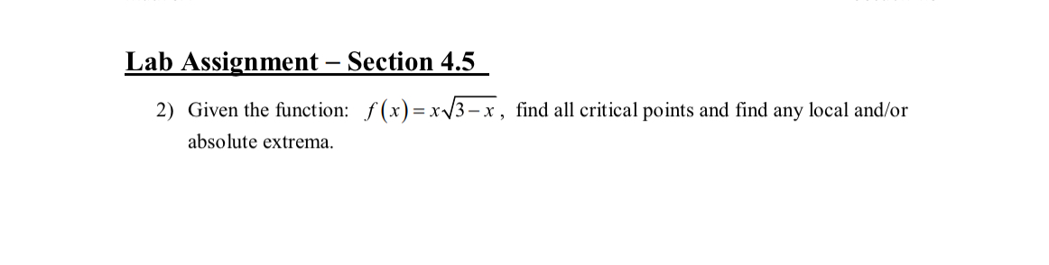 Solved Lab Assignment - ﻿Section 4.5Given the function: | Chegg.com