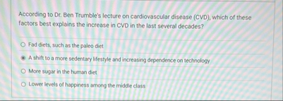 Solved According to Dr . ﻿Ben Trumble's lecture on | Chegg.com